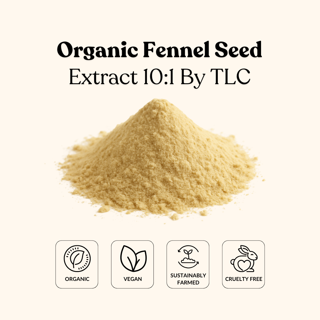 Organic Fennel Seed Extract 10:1 By TLC – Total Ingredients